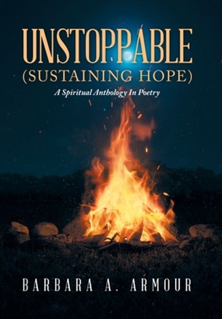 Unstoppable (SUSTAINING HOPE) | Armour, Barbara a. - 교보문고