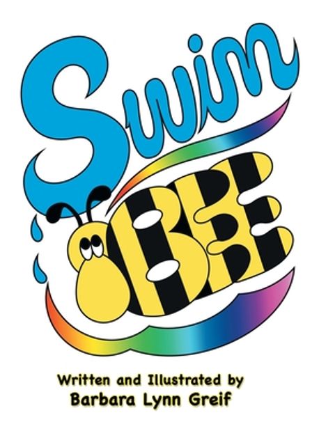 SwimBee | Greif, Barbara Lynn - 교보문고