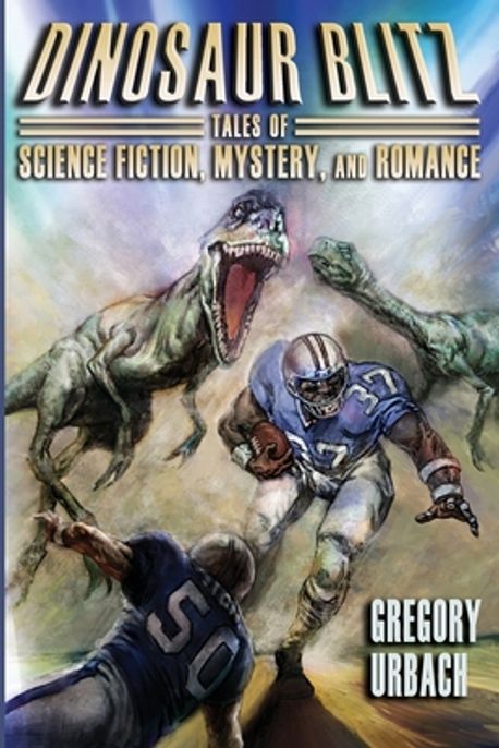 Dinosaur Blitz | Urbach, Gregory - 교보문고