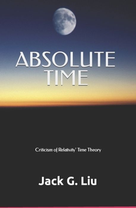 Absolute Time | Liu, Edward - 교보문고