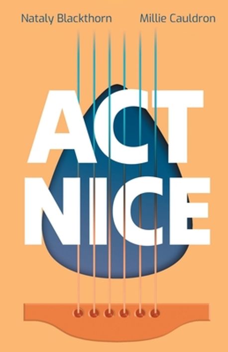 Act Nice | Blackthorn, Nataly - 교보문고