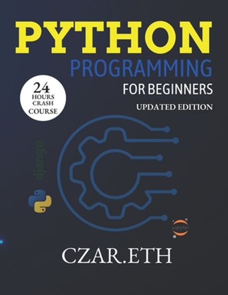 Python Programming for Beginners 2023 | Czar - 교보문고