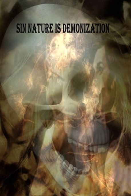 Sin Nature is Demonization | Hattery, Christopher Russell - 교보문고