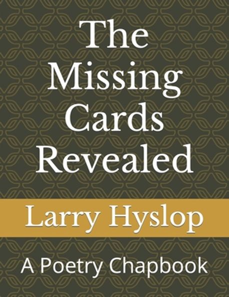 The Missing Cards Revealed | Hyslop, Larry - 교보문고