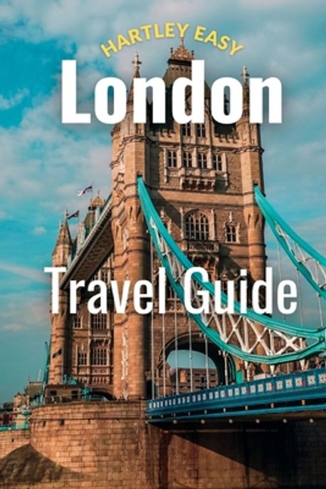Hartley Easy London Travel Guide | Hartley, Luke - 교보문고
