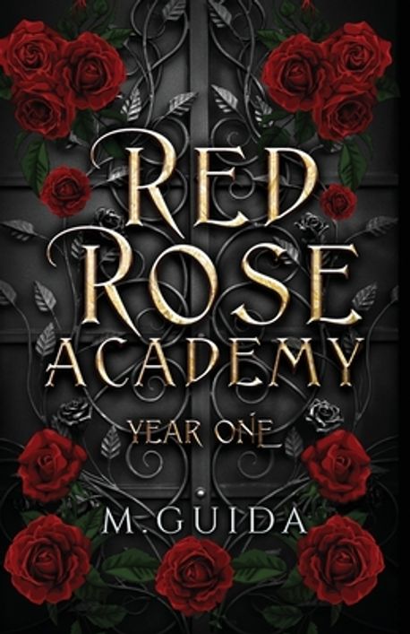 Red Rose Academy Year One | Guida, M. - 교보문고