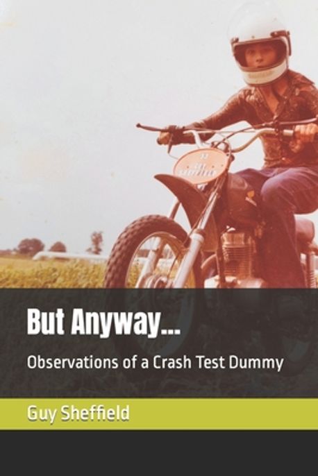 But Anyway... | Sheffield, Guy - 교보문고