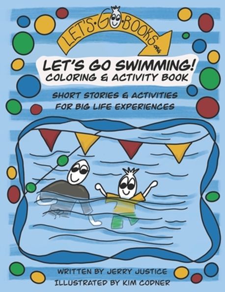 Let's Go Swimming! | Codner, Kim - 교보문고