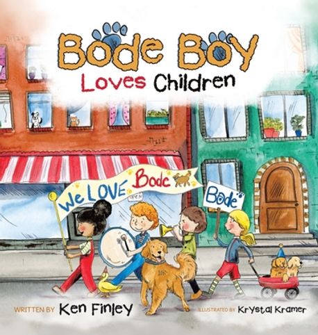 Bode Boy Loves Children | Finley, Ken - 교보문고