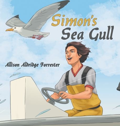 Simon's Sea Gull | Forrester, Allison Aldridge - 교보문고