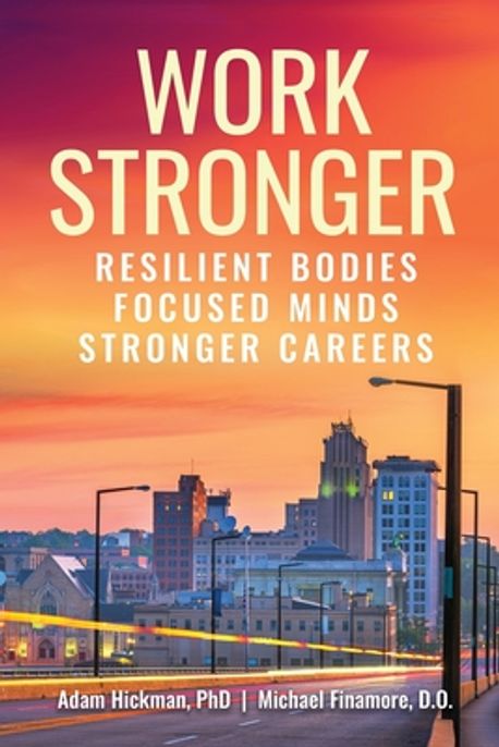 Work Stronger | Hickman Adam - 교보문고