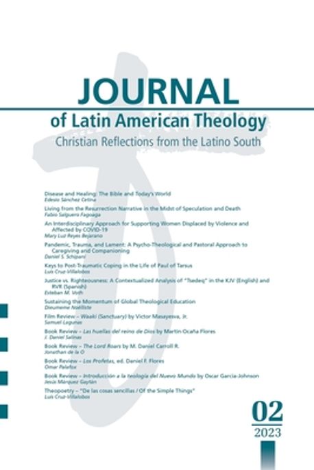 Journal of Latin American Theology, Volume 18, Number 2 | Scott, Lindy - 교보문고