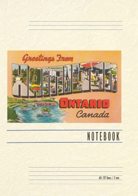 Vintage Lined Notebook Greetings from Hamilton, Ontario, Canada | Found ...