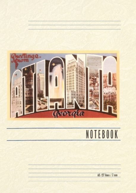 Vintage Lined Notebook Greetings from Altanta | Found Image Press - 교보문고