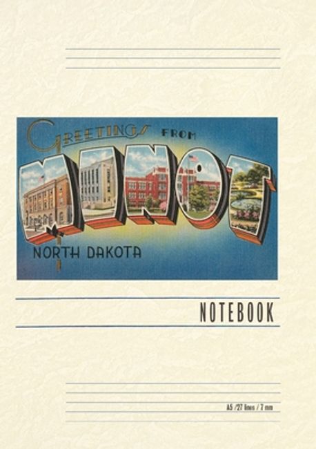 Vintage Lined Notebook Greetings from Minot, North Dakota | Found Image ...