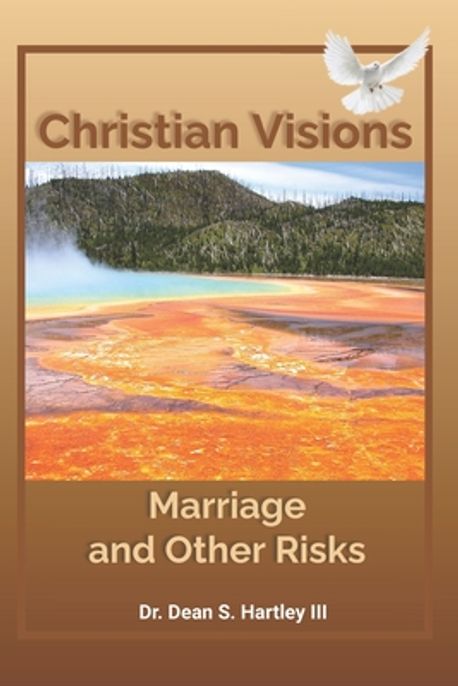 Christian Visions | Hartley, Dean S., III - 교보문고