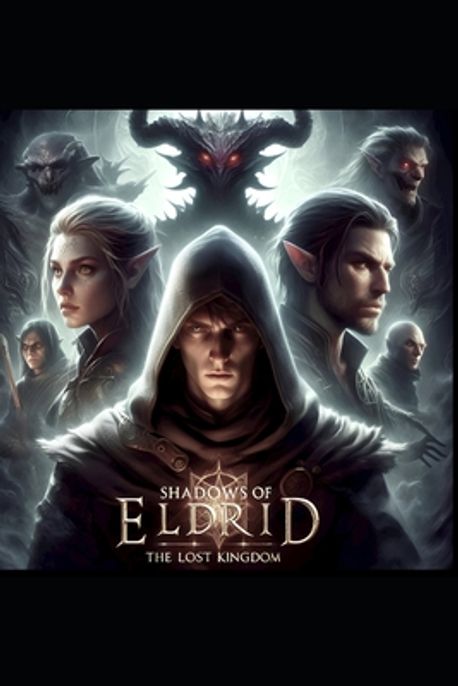 Shadows Of Eldrid | Idris, Zeref - 교보문고