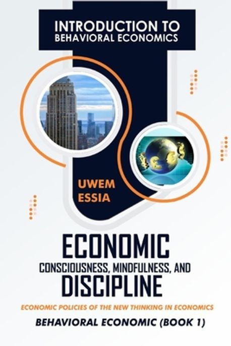 Introduction to Behavioral Economics | Essia, Uwem - 교보문고