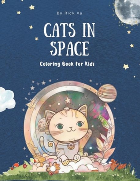 Cats In Space 50 Coloring Pages | Vu, Rick - 교보문고