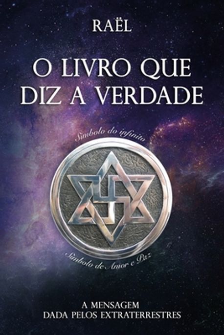 O Livro que diz a Verdade | Rael, Maitreya - 교보문고