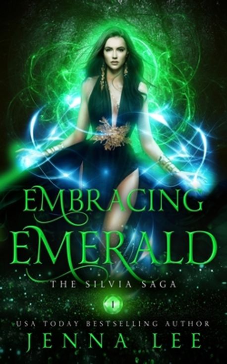 Embracing Emerald | Lee, Jenna - 교보문고