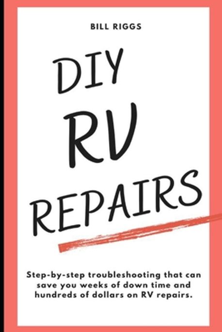 DIY RV Repairs | Riggs, Billy J. - 교보문고
