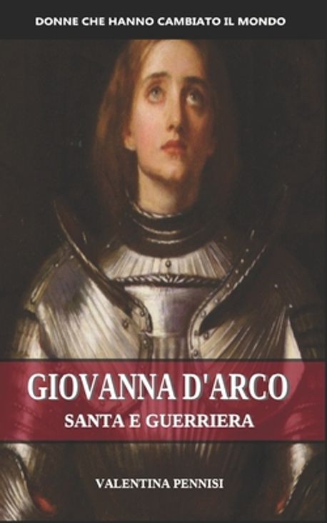 Giovanna d'Arco | Valente, Enrico - 교보문고