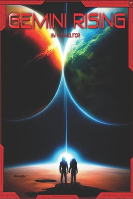 Gemini Rising | Molitor, Nicholas - 교보문고