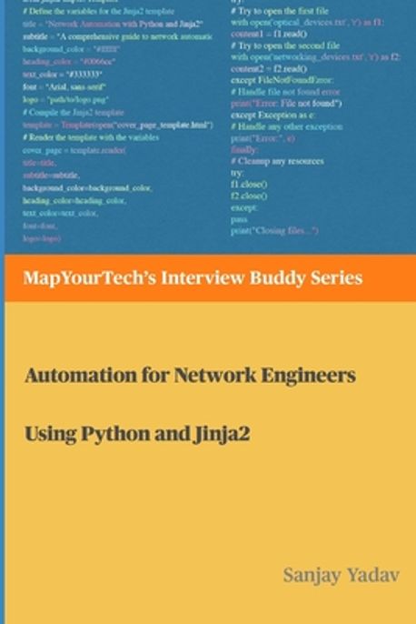 Automation for Network Engineers Using Python and Jinja2 | Yadav, Sanjay - 교보문고