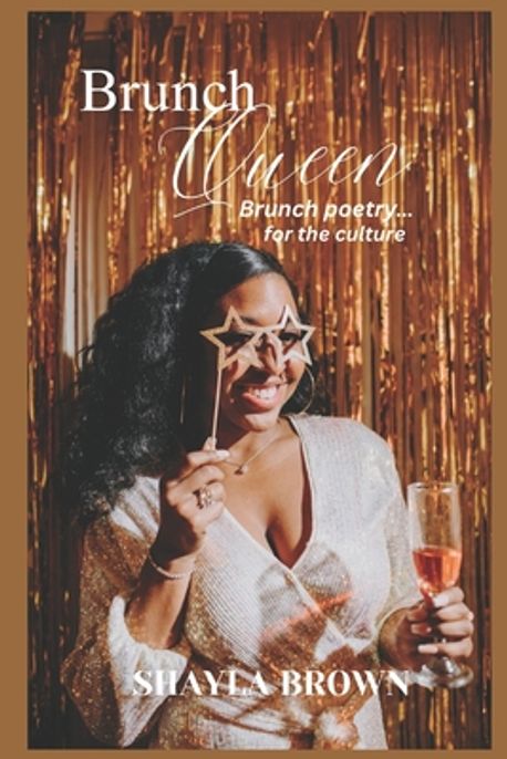Brunch Queen | Brown, Shayla - 교보문고