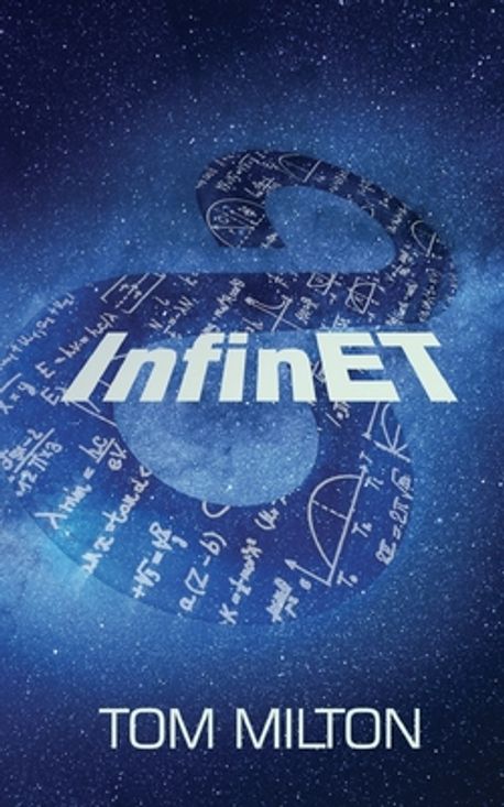 InfinET | Milton, Tom - 교보문고