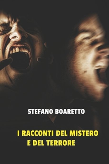 I racconti del mistero e del terrore | Boaretto, Stefano - 교보문고