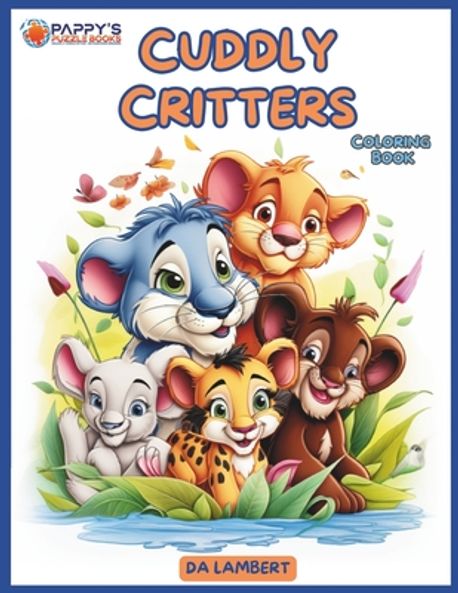 Cuddly Critters | Lambert, Da - 교보문고