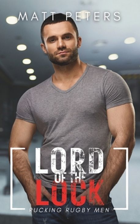 Lord of the Lock | Peters, Matt - 교보문고