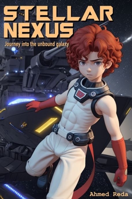 Stellar Nexus | Reda, Ahmed - 교보문고