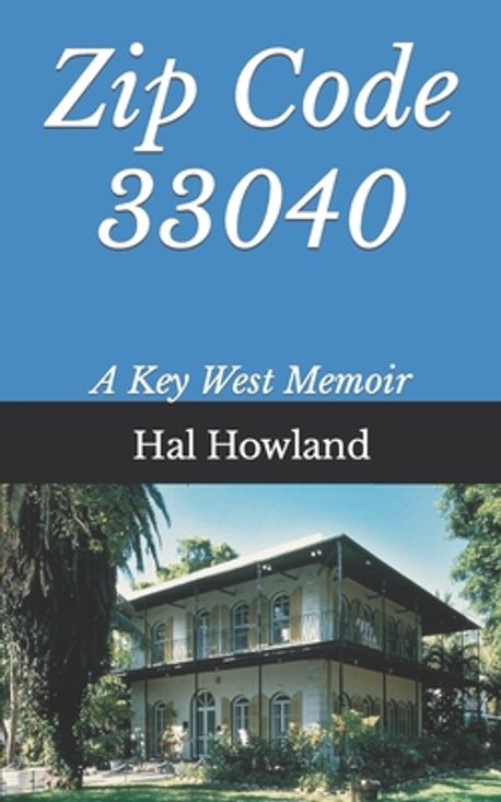 Zip Code 33040 | Howland, Hal - 교보문고