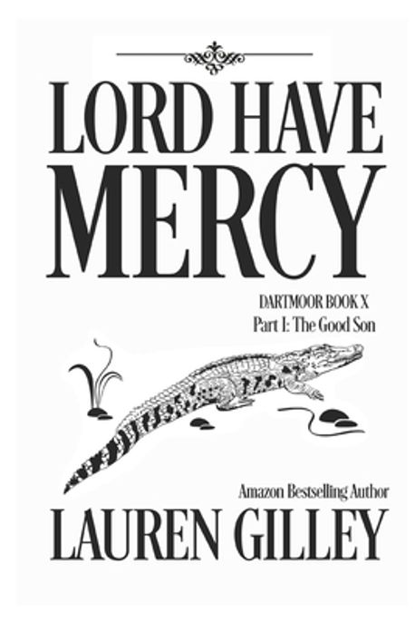 Lord Have Mercy Part One | Gilley, Lauren - 교보문고