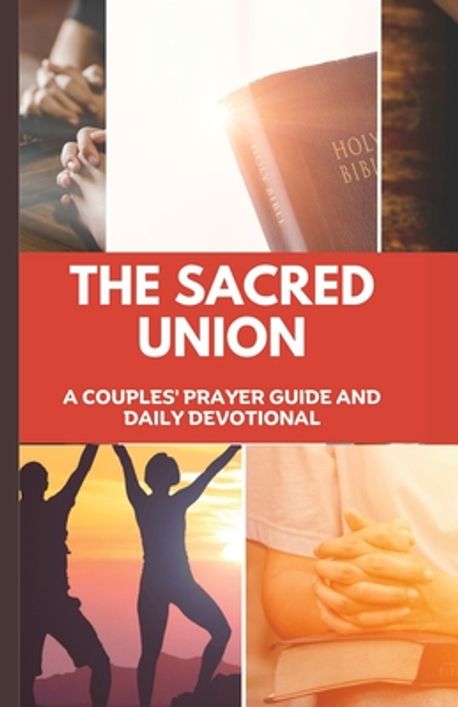 The Sacred Union | Reed, Justin - 교보문고
