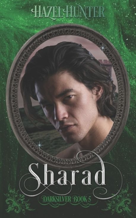 Sharad (Darksilver Book 5) | Hunter, Hazel - 교보문고