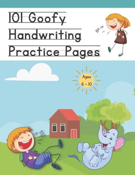 101 Goofy Handwriting Practice Pages | People, Great Big Idea for ...