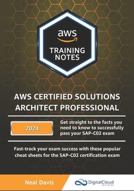 AWS Certified Solutions Architect Professional Training Notes | Davis ...