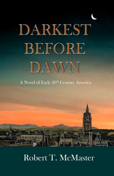 Darkest Before Dawn | McMaster, Robert T. - 교보문고