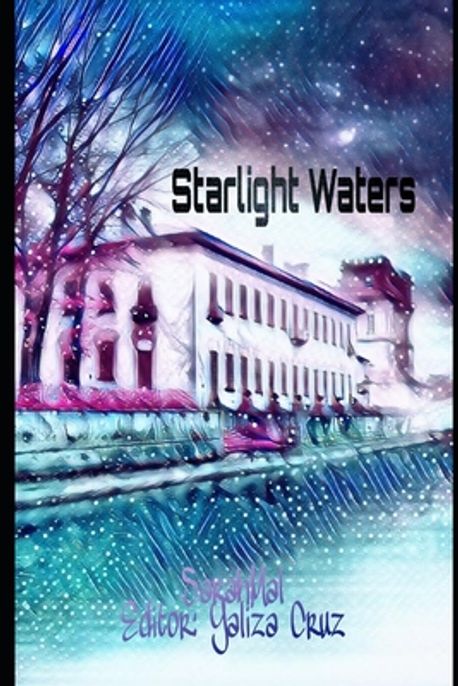 Starlight Waters | Cruz, Yaliza - 교보문고