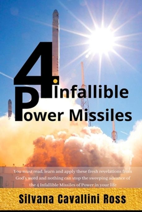 4 Infallible Power Missiles | Cavallini Ross, Silvana - 교보문고
