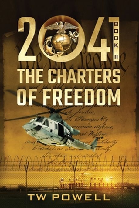 2041 The Charters of Freedom | Powell, Tw - 교보문고