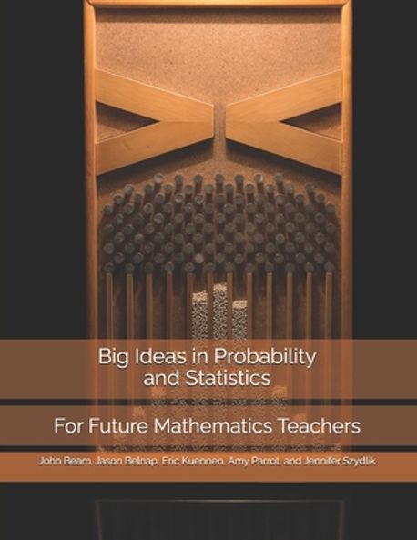Big Ideas in Probability and Statistics | Kuennen, Eric - 교보문고