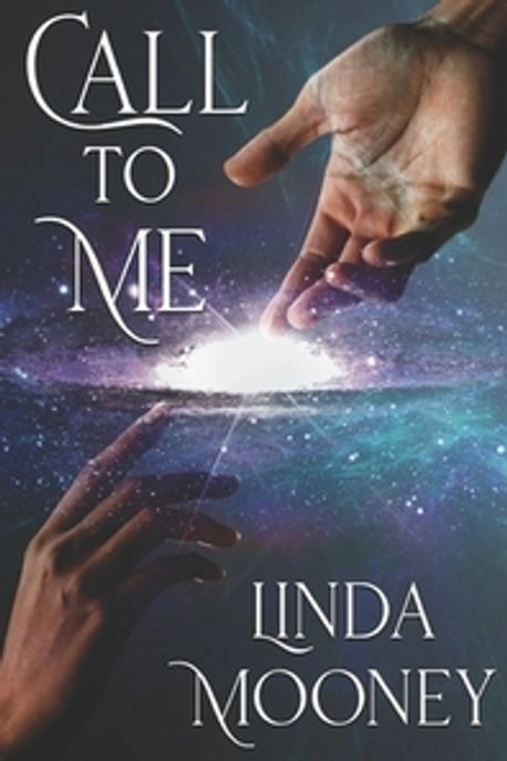 Call To Me | Mooney, Linda - 교보문고