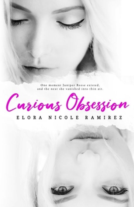 Curious Obsession | Ramirez, Elora - 교보문고
