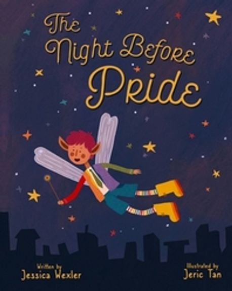 The Night Before Pride | Tan, Jeric - 교보문고