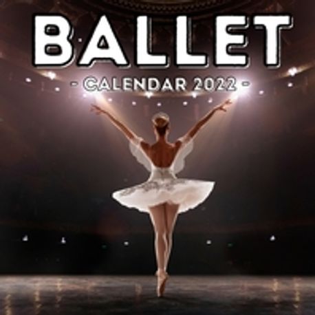 Ballet Calendar 2022 | Press, Cruel Garage - 교보문고
